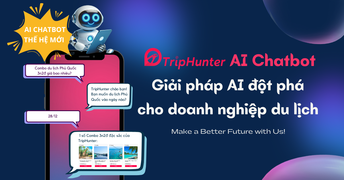 TripHunter - AI chatbot du lịch thế hệ mới